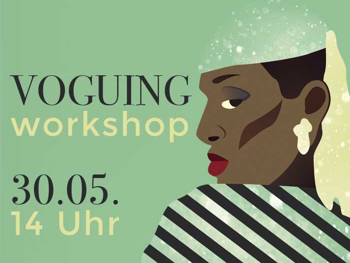 Voguing Workshop und Vortrag zur „Ballroom Culture“ Im Rahmen des ...